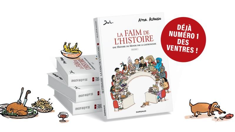 La Faim de l'Histoire, une Histoire du Monde par la gastronomie ...